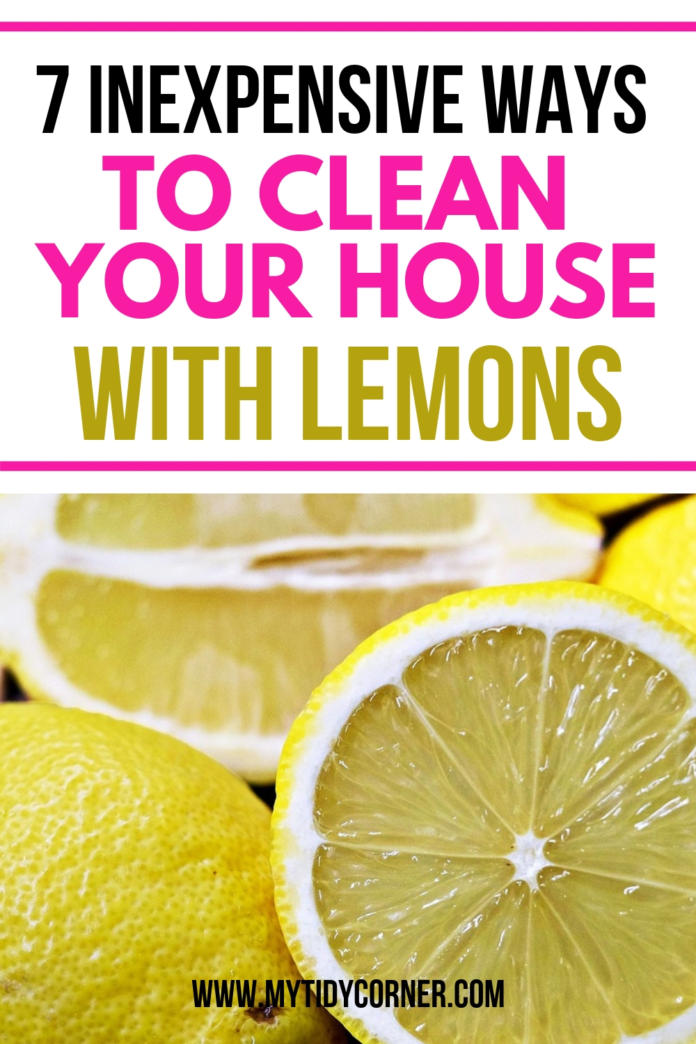 How to Clean House with Lemon - Ways to Use Lemons for Cleaning!