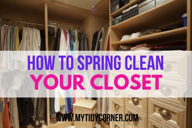 How To Spring Clean Your Closet Like A Pro 6 Simple Steps