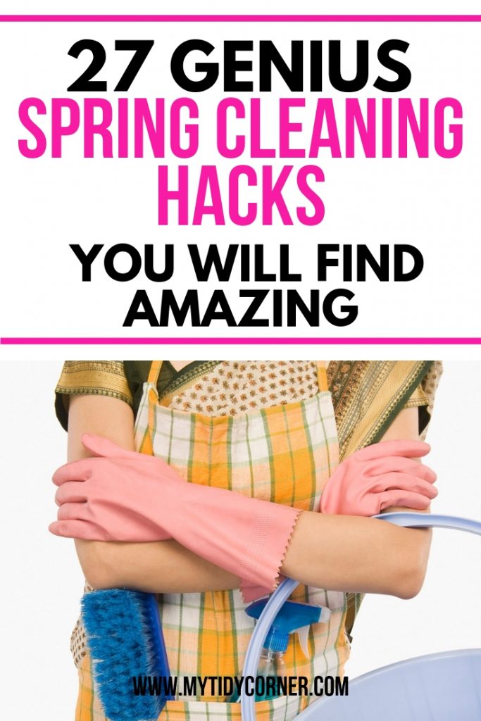 27 Genius Spring Cleaning Hacks You Will Find Totally Amazing!