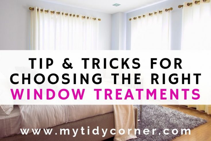 Choosing Window Treatments - How to Make the Right Choices!