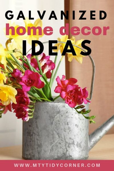 9 Galvanized Metal Decor Ideas for a Rustic Farmhouse Touch!