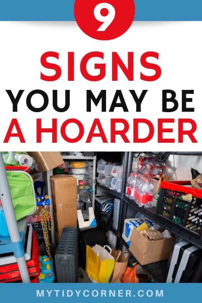 9 Signs You May Be a Hoarder - Tell Tales You should Never Ignore