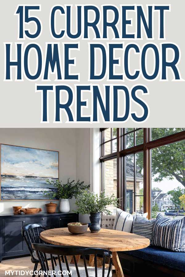 15 Latest Home Decor Trends to Update Your House This Year