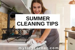 17 Summer Cleaning Tips and Tricks to Get Your Home Clean & Ready