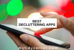 6 Best Decluttering Apps to Help You Declutter Your Home