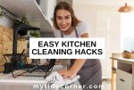 20 Easy Kitchen Cleaning Hacks - Tips & Tricks to Save You Time
