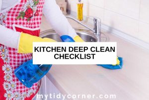 Kitchen Deep Clean Checklist + Printable PDF