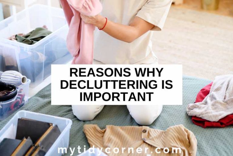 Why Decluttering is Important - 5 Motivating Reasons to Declutter