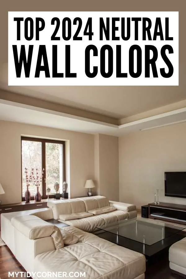 30 Best Neutral Paint Colors (2024) to Brighten a Room