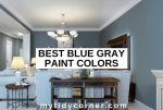 30 Best Blue Gray Paint Colors to Elevate Your Home's Aesthetic
