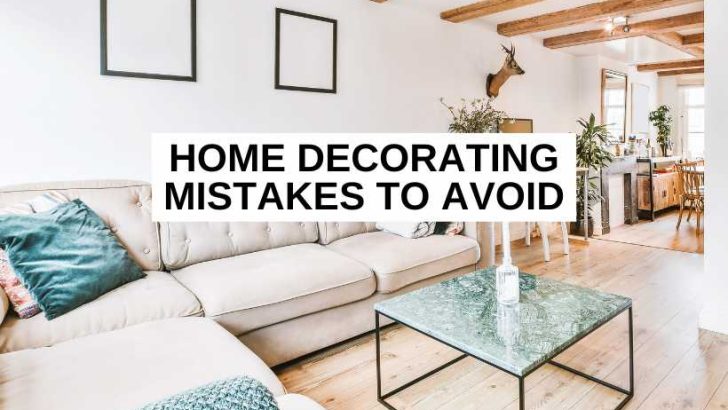 7 Expert Tips for Decorating Your Home Like a Pro