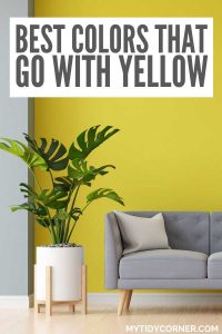 16 Colors that Go with Yellow for a Balanced and Vibrant Home