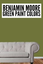 11 Best Benjamin Moore Green Paint Colors to Refresh Your Space