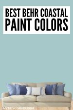 Top 15 Behr Coastal Paint Colors for a Breezy, Beachy Vibe