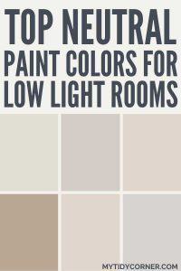 Top 12 Neutral Paint Colors for Low Light Rooms