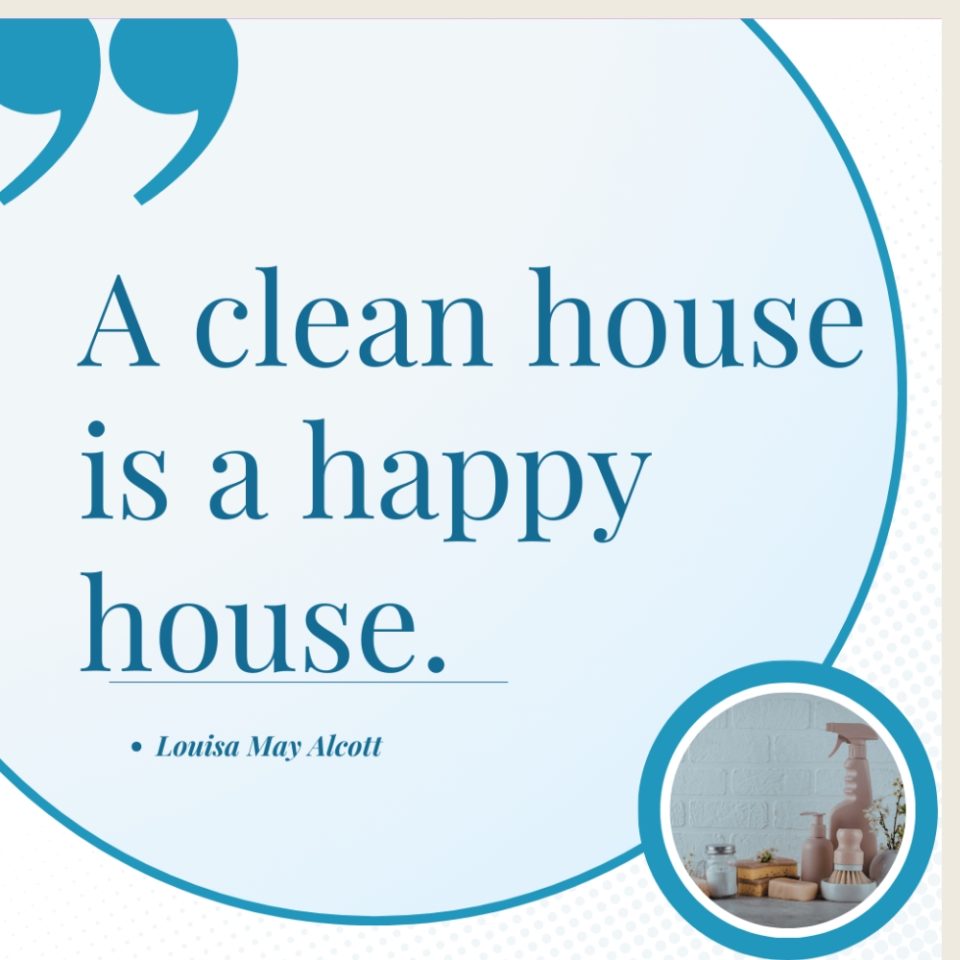 33 Cleaning Quotes to Motivate You to Clean Your House