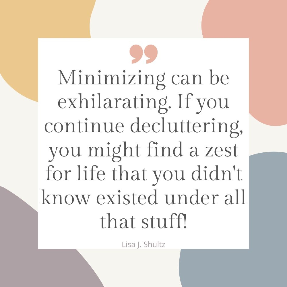 25 Decluttering Quotes That Will Motivate You to Let Go of Clutter