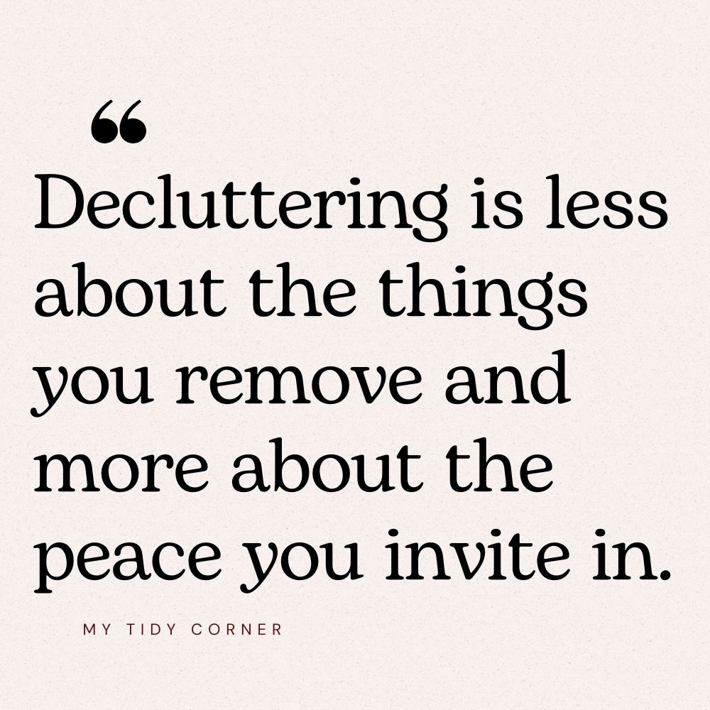 25 Decluttering Quotes That Will Motivate You to Let Go of Clutter