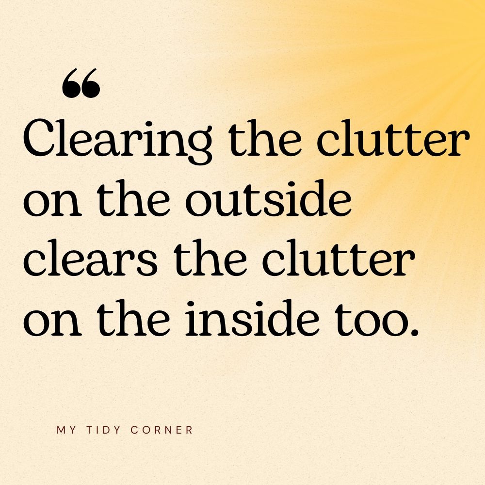 25 Decluttering Quotes That Will Motivate You to Let Go of Clutter