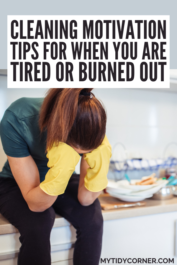 Cleaning Motivation Tips to Get Your Home Tidy Fast