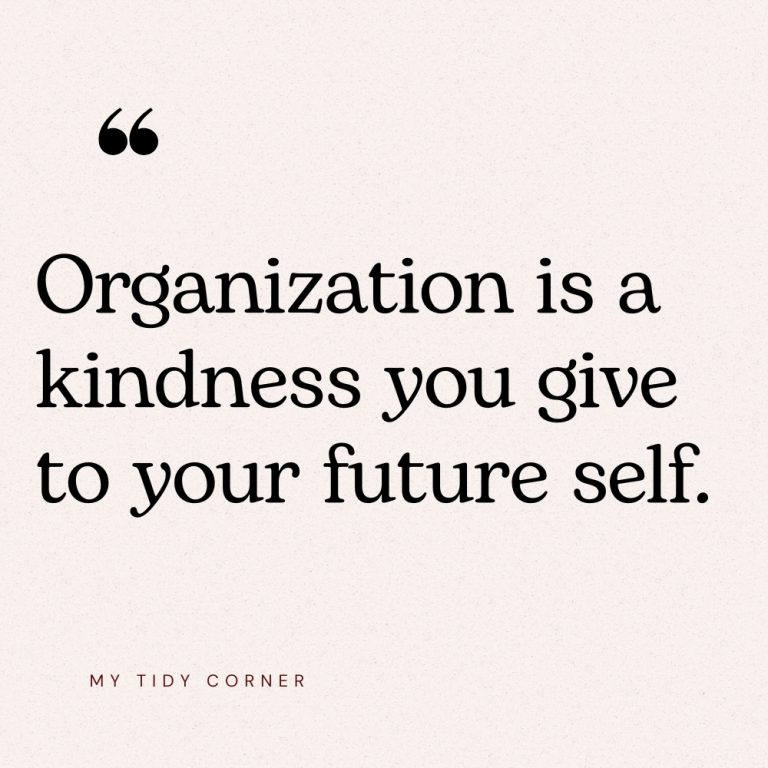 25 Organization Quotes for Motivation to Get More Organized
